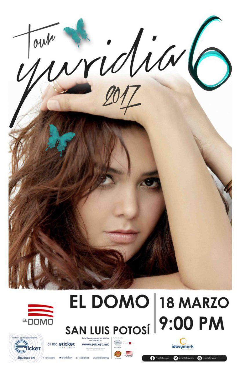 Tour Yuridia 6 en San Luis Potosí - Agenda San Luis