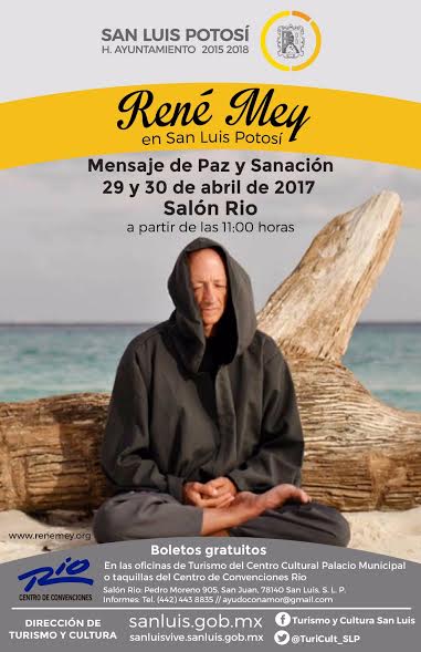 René Mey en SLP con su mensaje de paz y sanación - Agenda San Luis
